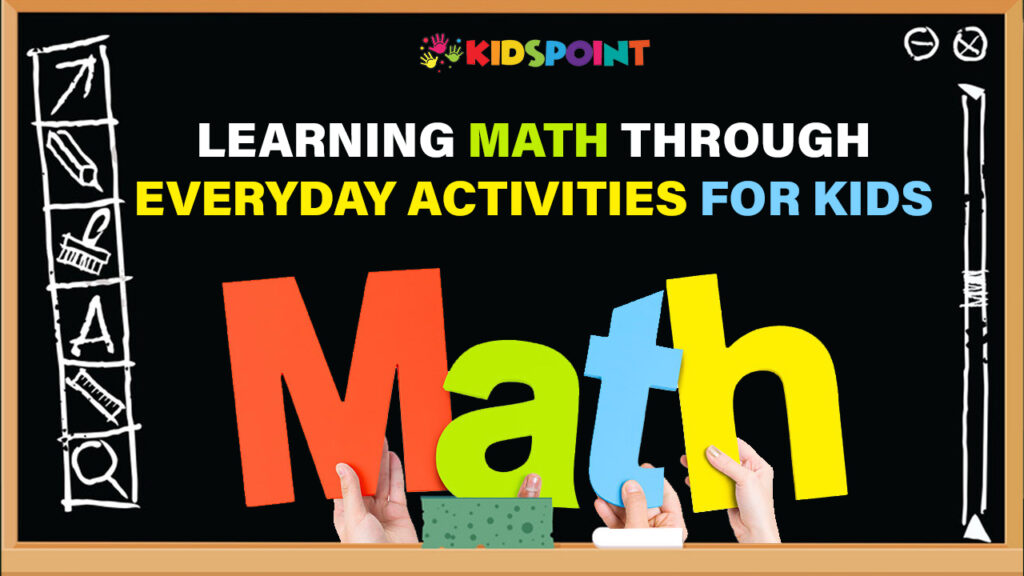 Learning Math through Everyday Activities with The Kids Point