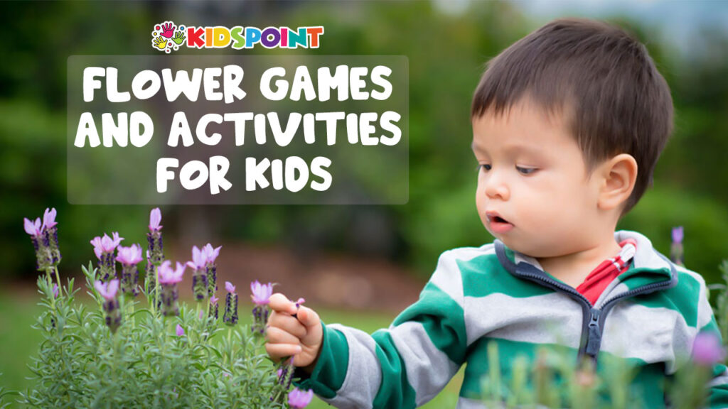 Exploring the Blooms: Flower Games and Activities for Kids | The Kids Point