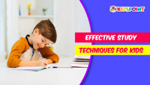 Effective Study Techniques for Kids | The Kids Point